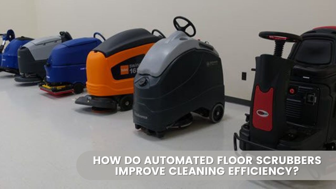 How Do Automated Floor Scrubbers Compare To Manual Ones?